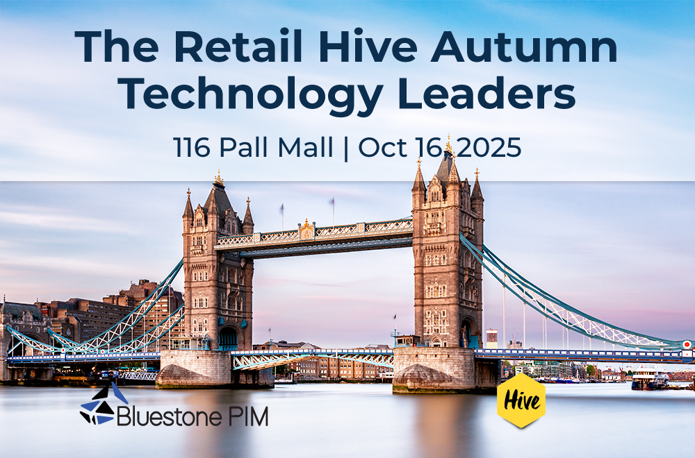 Retail Hive - Tech Leaders Summit | Bluestone PIM Event