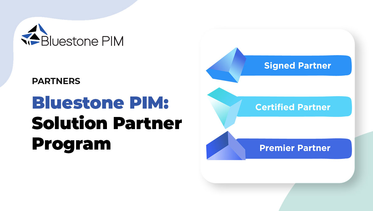 Bluestone PIM Partner Ecosystem Bluestone PIM bluestone-pim-partner-ecosystem-bluestone-pim